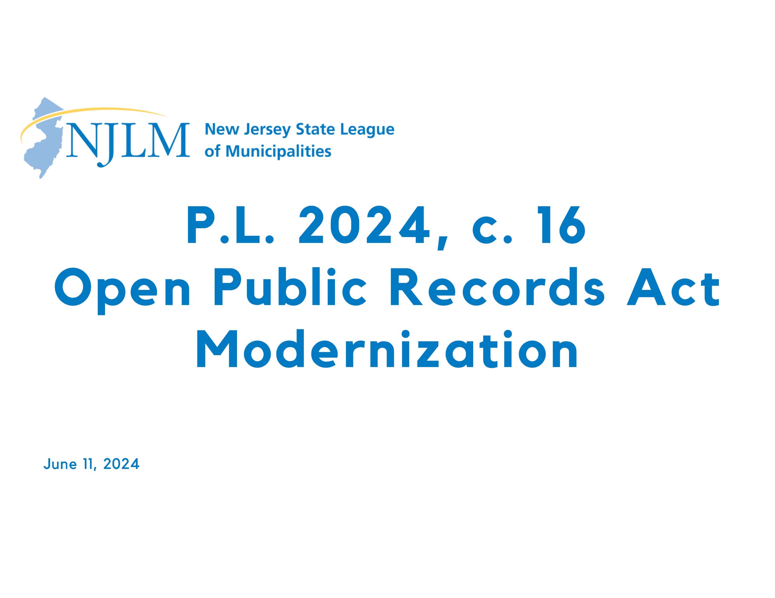Open Public Records Act Modernization – Jersey Access Group